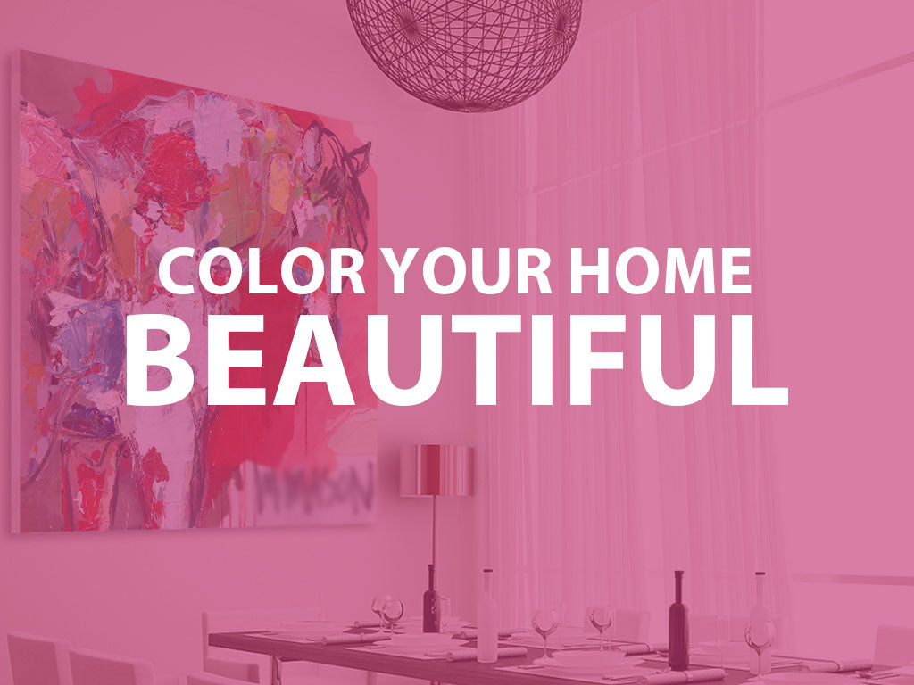 Color Your Home Beautiful – Art Design Consultants